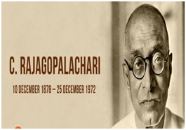 C. Rajagopalachari birth anniversary - GS SCORE